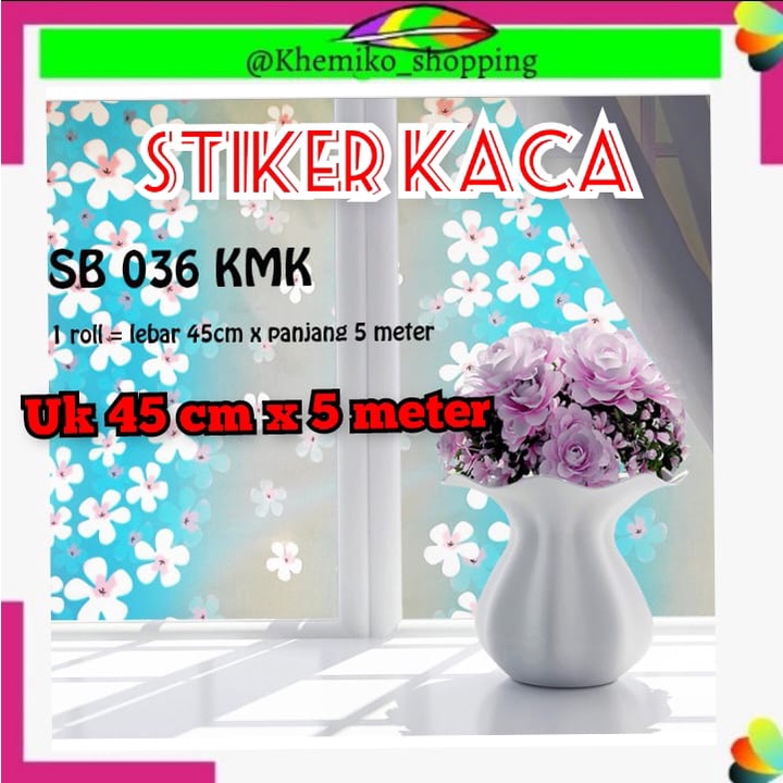 Jual KMK STIKER KACA UK 45CM X 5 METER SB 036 MOTIF BUNGA BIRU STICKER ...