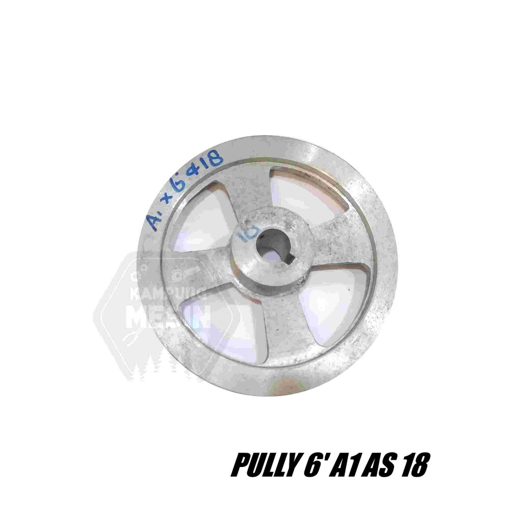 Jual Pulley A1 X 6 Inch Pully A1 X 6 Inch Puli A1 X 6 Inch As 18 Mm ...