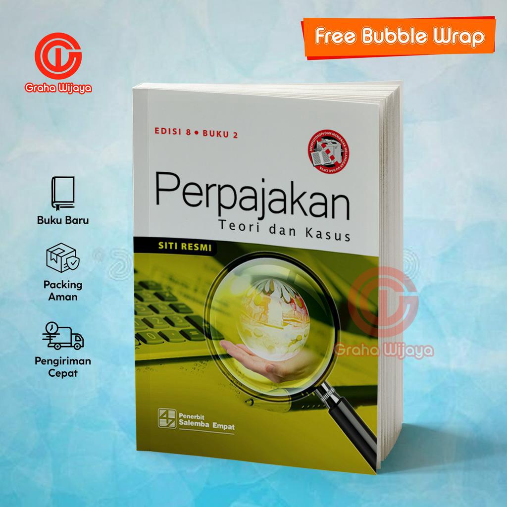 Harga Perpajakan Teori DAN Kasus Edisi 8 Buku 2 Siti Resmi Terbaru Apr 2025 | BigGo Indonesia