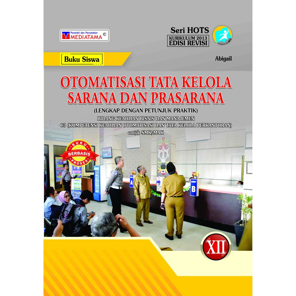 Jual BUKU SISWA SMK BM MP C3-OTOMATISASI TATA KELOLA SARANA ... Jual BUKU SISWA SMK BM MP C3-OTOMATISASI TATA KELOLA SARANA ...