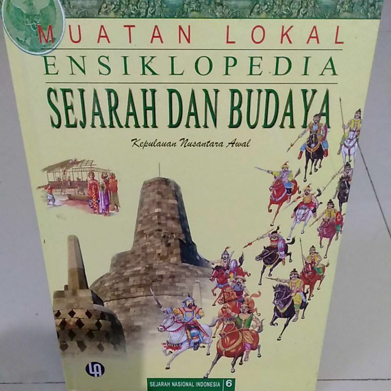 Jual Buku Ensiklopedia Sejarah Dan Budaya Kepulauan Nusantara Awal Sejarah Nasional Indonesia 6 ...