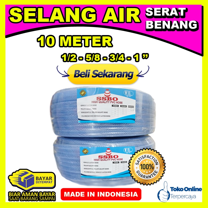 Jual SELANG AIR 10 METER SERAT BENANG / SELANG AIR 1/2 5/8 3/4 1 INCH / SELANG AIR TAMAN KEBUN ...