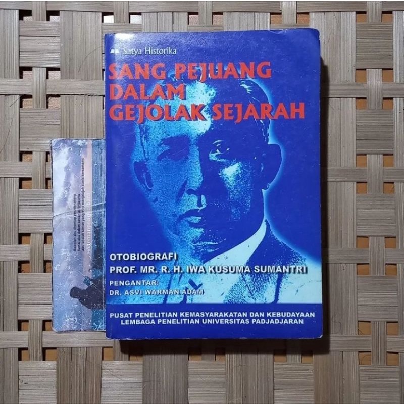 Jual Sang Pejuang dalam Gejolak Sejarah - Otobiografi Prof. Mr. R. H. Iwa Kusuma Sumantri ...