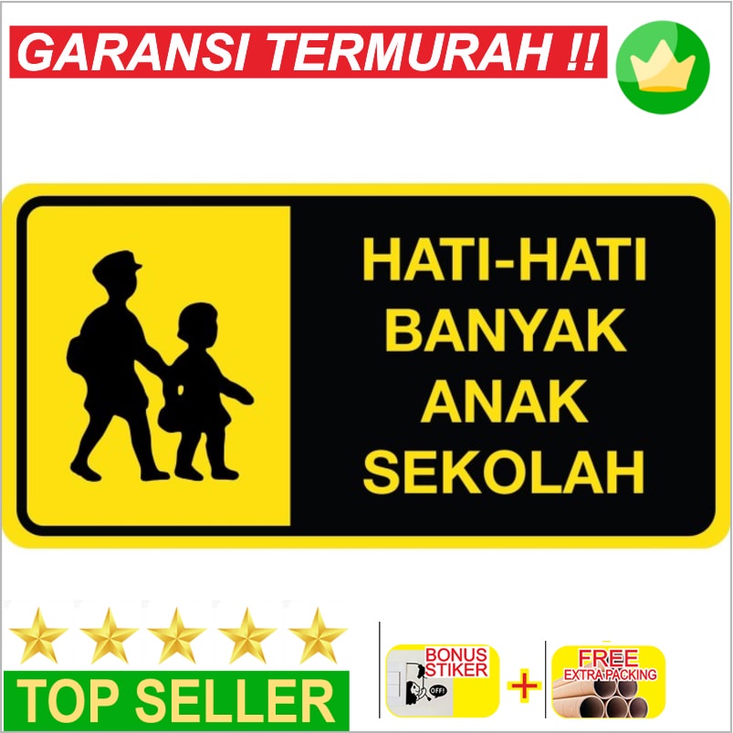 Jual Terlaris RAMBU PERINGATAN HATI - HATI BANYAK ANAK SEKOLAH ...