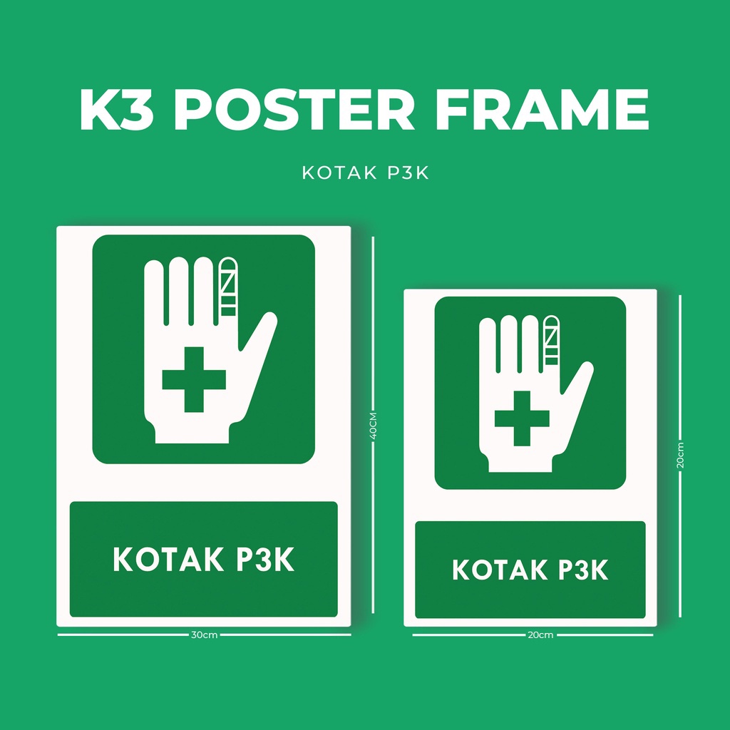 Jual [BM Poster Frame K3/HSE] Kotak P3K || Poster Frame / Sign Board ...