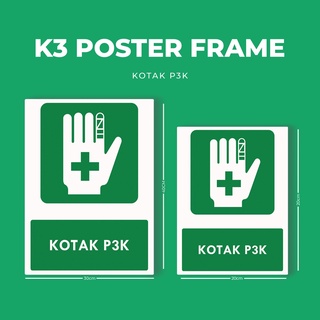 Jual [BM Poster Frame K3/HSE] Kotak P3K || Poster Frame / Sign Board ...