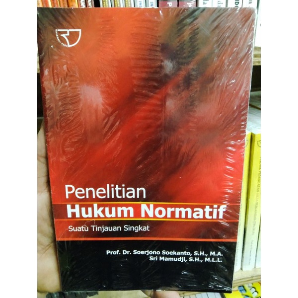 Jual Penelitian Hukum Normatif Suatu Tinjauan Singkat Prof Dr Soerjono Soekanto Sri Mamudji ...