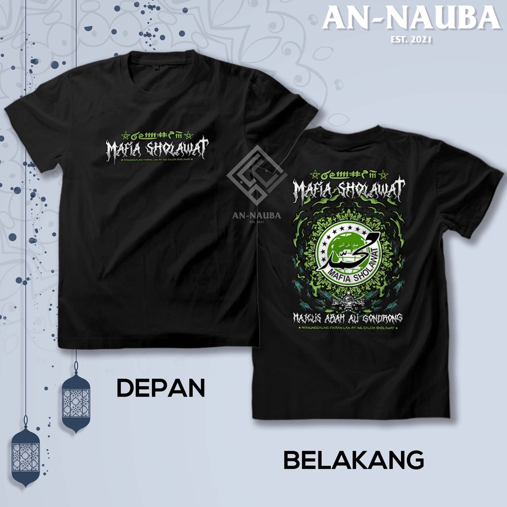 Jual KAOS MAFIA SHOLAWAT MAJELIS ABAH ALI GONDRONG / Baju Islam Santri ...