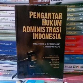 Jual PENGANTAR HUKUM ADMINISTRASI INDONESIA by Philipus M. Hadjon | Shopee Indonesia