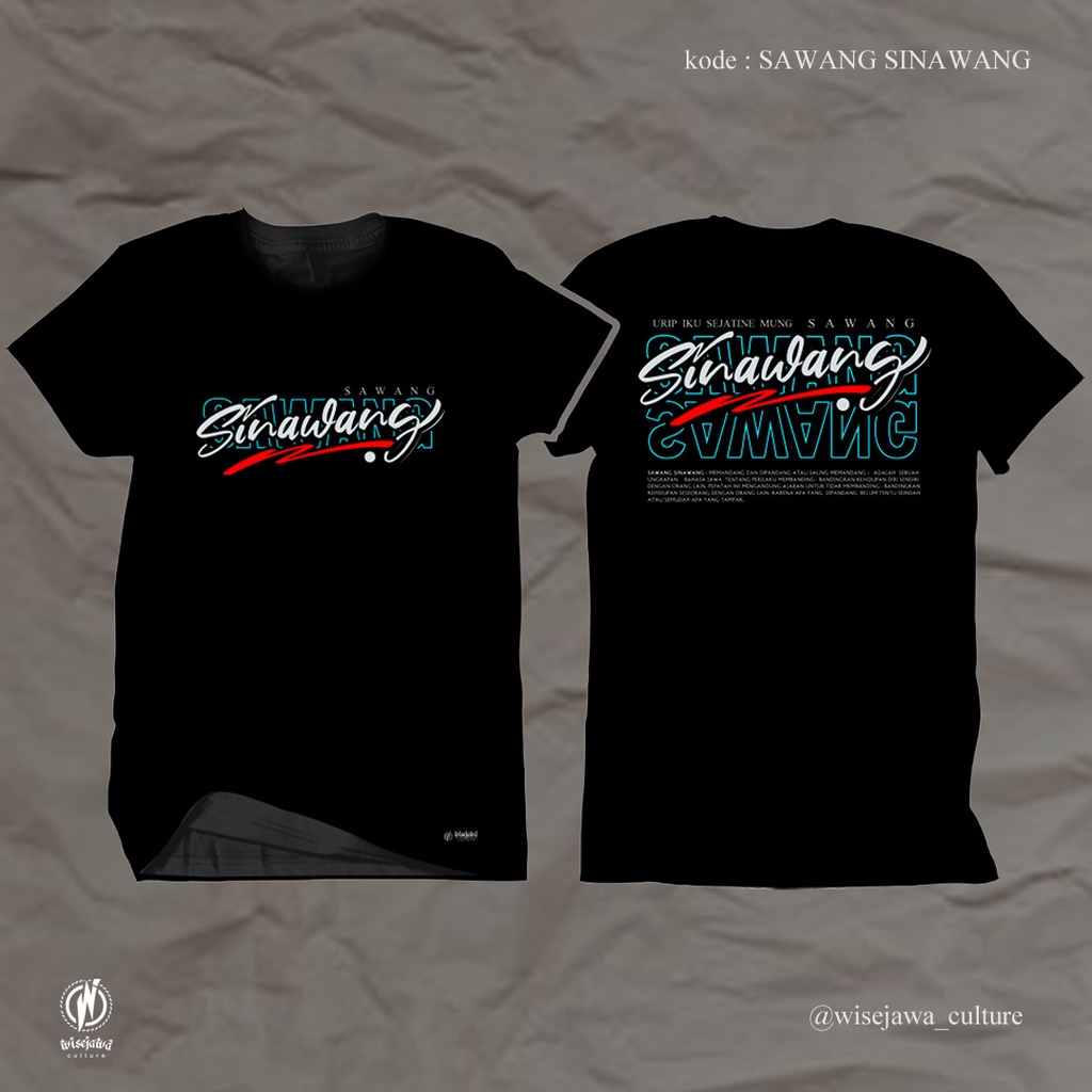 Jual Wisejawa Kaos Sawang Sinawang | Kaos Kata Kata Wise Jawa Sawang ... Jual Wisejawa Kaos Sawang Sinawang | Kaos Kata Kata Wise Jawa Sawang ...
