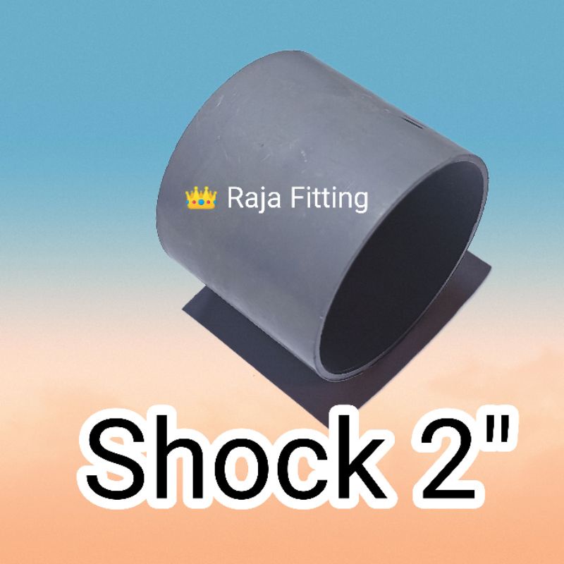 Jual Shock/Shok/Sock/Sok 2", Sambungan Pipa berukuran 2 inch | Shopee ...