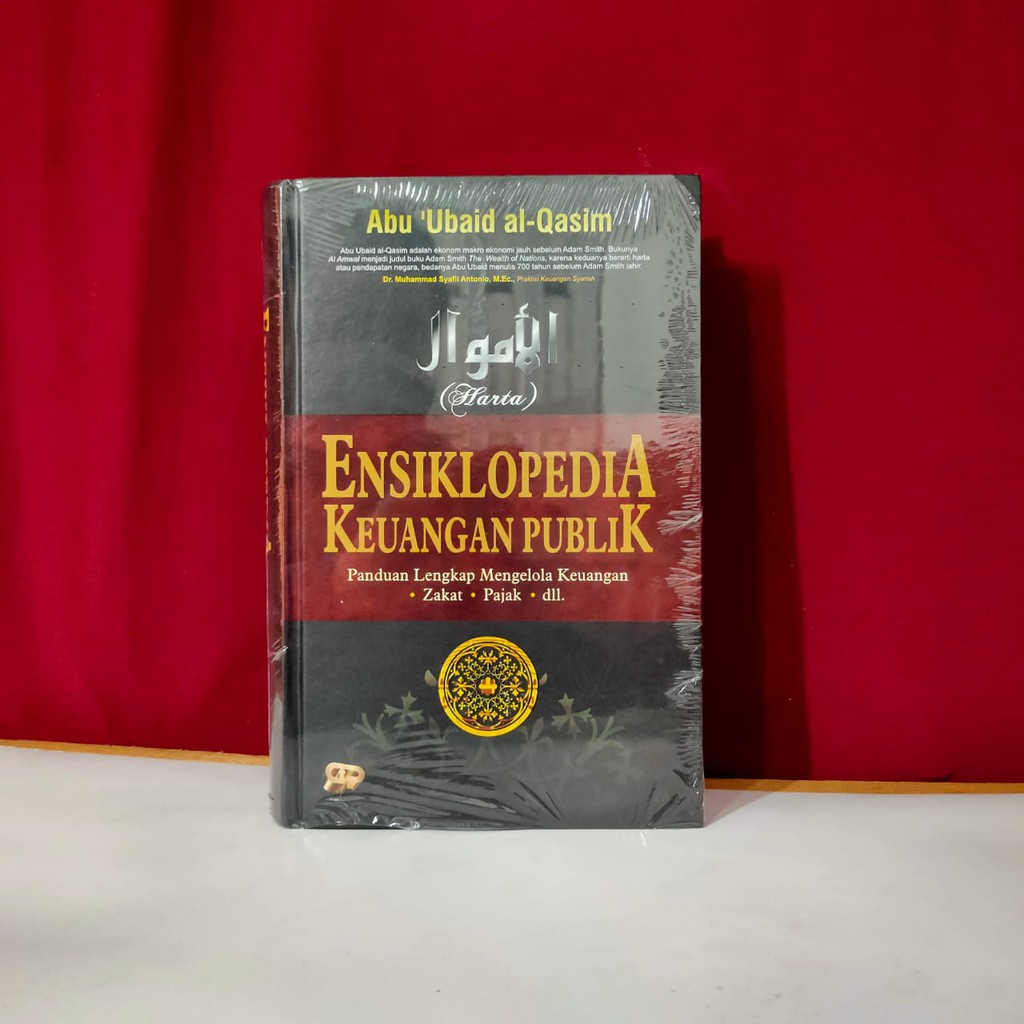 Al-Amwal Ensiklopedia Keuangan Publik - Abu Ubaid al-Qasim bin Salam ...