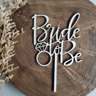 Jual Bride To Be Topper |Bridal Shower Topper Cake|Hiasan Dekor Kue ...
