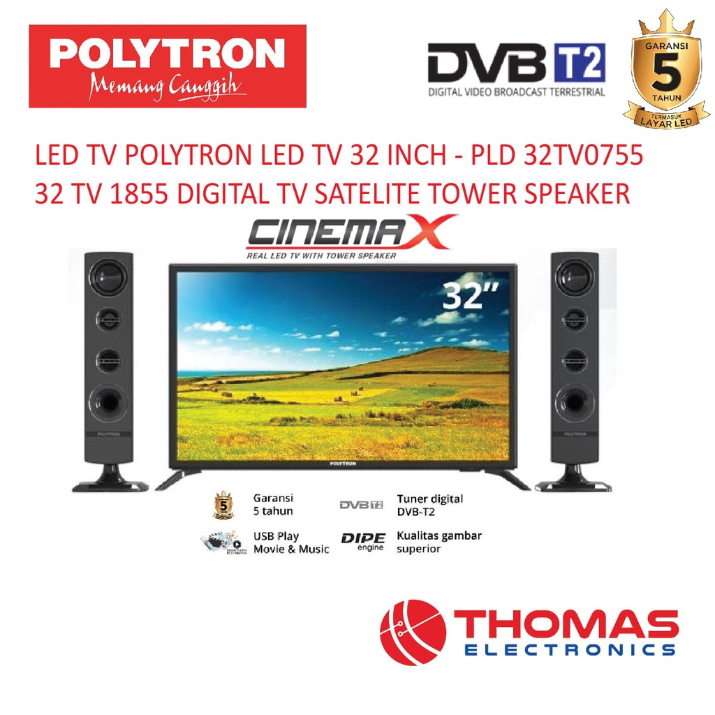 Jual LED TV POLYTRON 32 INCH PLD 32 TV 0755 / 32 TV 1855 DIGITAL TV Tower Speaker GARANSI RESMI ...