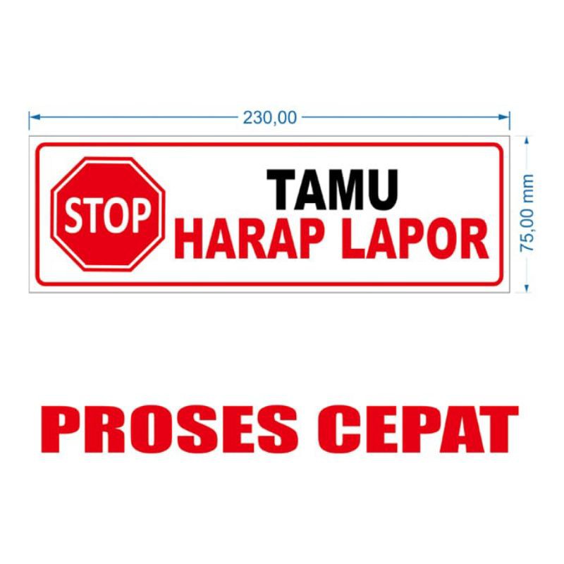 Jual STIKER TAMU HARAP LAPOR | Shopee Indonesia Jual STIKER TAMU HARAP LAPOR | Shopee Indonesia