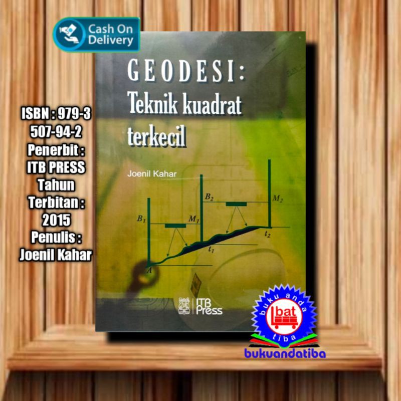 Jual BUKU GEODESI Teknik Kuadrat Terkecil - Joenil Kahar - ITB ...