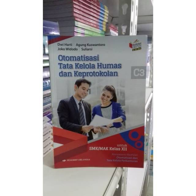 Jual Buku Otomatisasi Tata Kelola Humas Dan Keproyokolan Kelas XII SMK ...