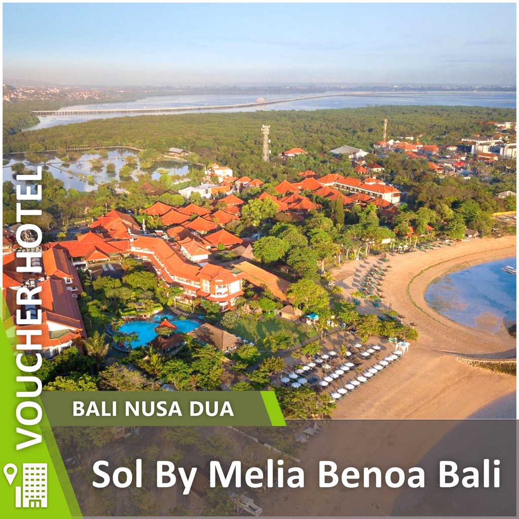 Jual Voucher Hotel Sol By Melia Benoa Bali Indonesia | Shopee Indonesia Jual Voucher Hotel Sol By Melia Benoa Bali Indonesia | Shopee Indonesia