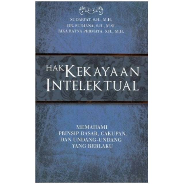 Jual Hak Kekayaan Intelektual Memahami Prinsip Dasar, Cakupan Dan UU Yang Berlaku | Shopee Indonesia