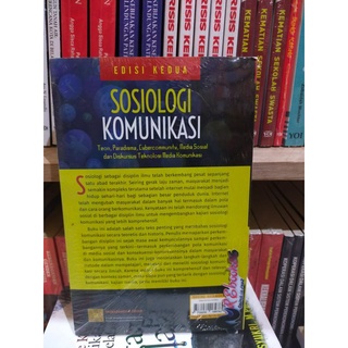 Jual Sosiologi Komunikasi Edisi Kedua - Prof. Dr. H. M. Burhan Bungin #PRENADA | Shopee Indonesia