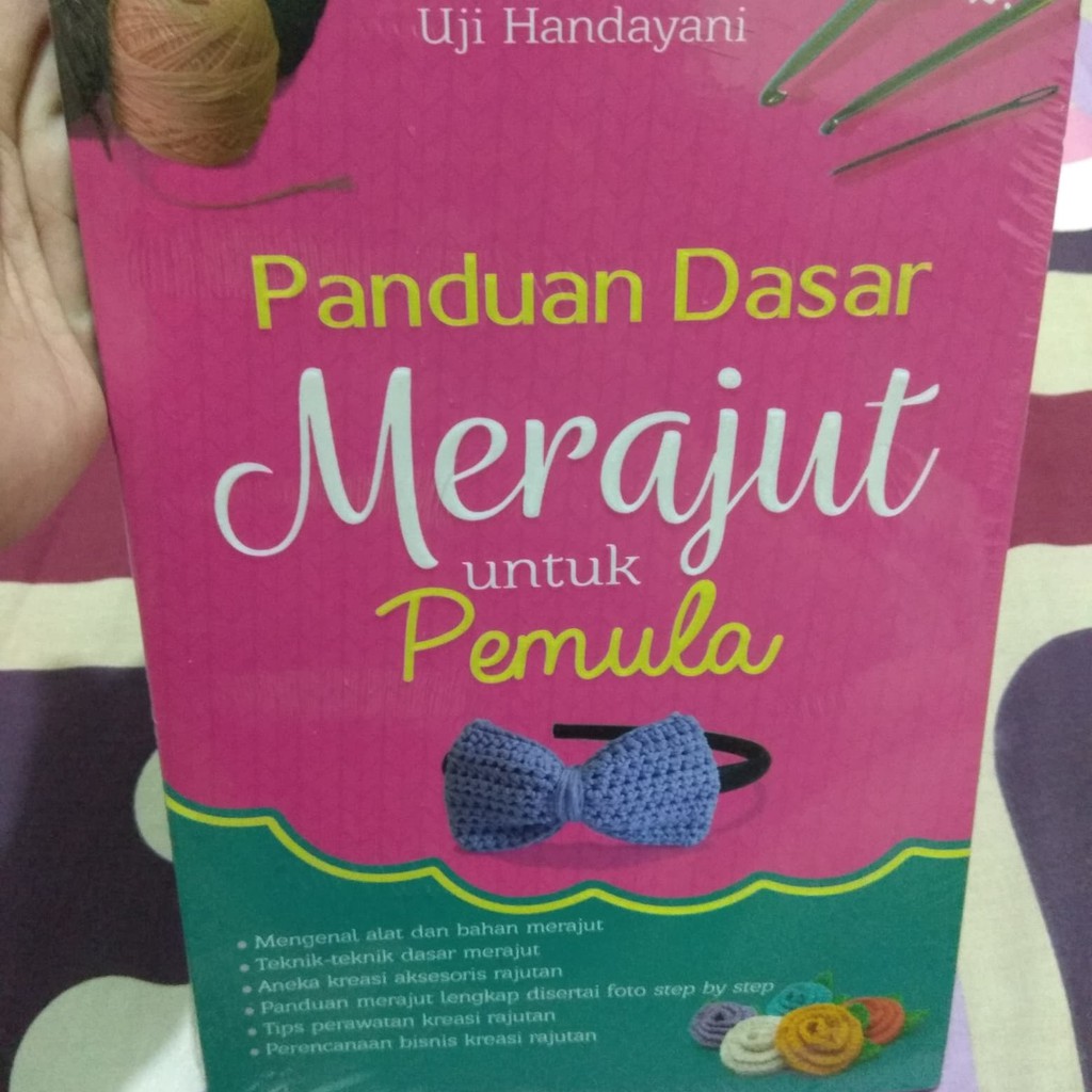 Jual buku PANDUAN DASAR MERAJUT UNTUK PEMULA | Shopee Indonesia Jual buku PANDUAN DASAR MERAJUT UNTUK PEMULA | Shopee Indonesia