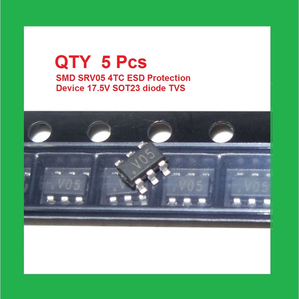 Jual QTY 5 Pcs SMD SRV05 4TC ESD Protection Device 17.5V SOT23 diode TVS | Shopee Indonesia