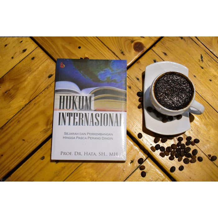 Jual Buku HUKUM INTERNASIONAL - Prof. Dr. Hata,SH., MH | Shopee Indonesia