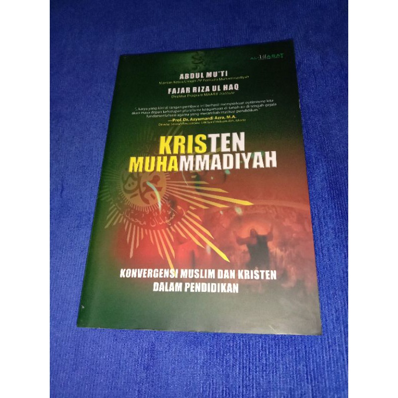 Jual buku Kristen Muhammadiyah (konvergensi muslim dan Kristen dalam ...