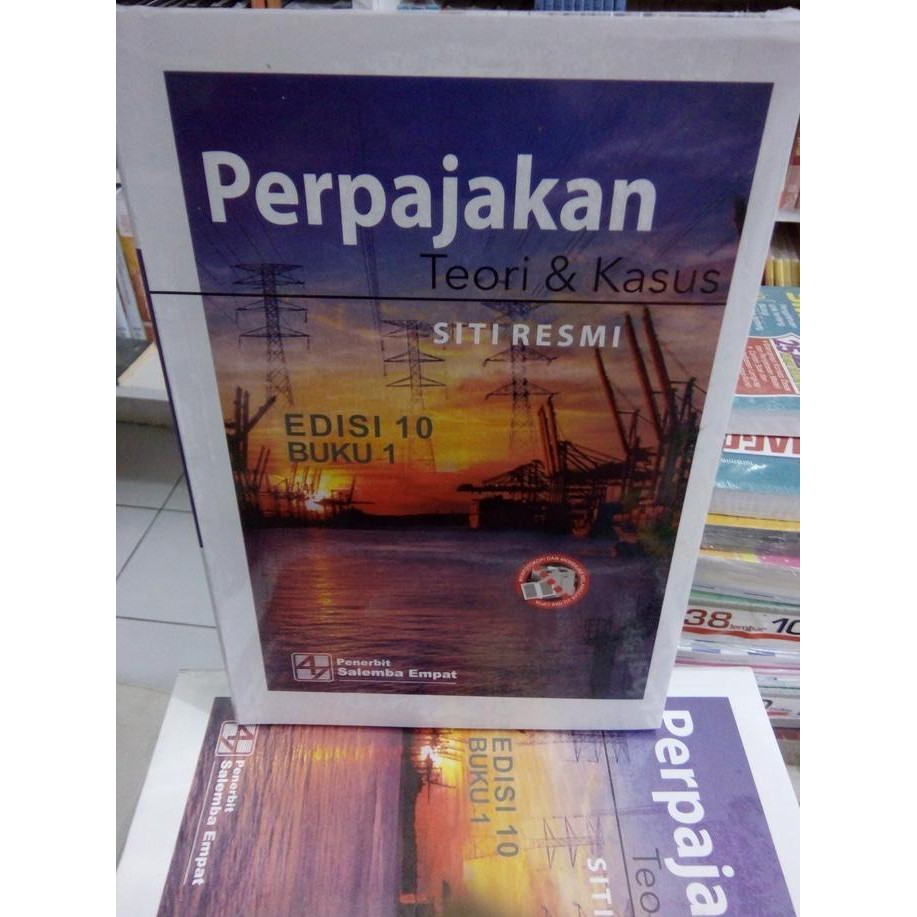 Jual Perpajakan Teori Dan Kasus Edisi 10 Buku 1 - Siti Resmi | Shopee Indonesia
