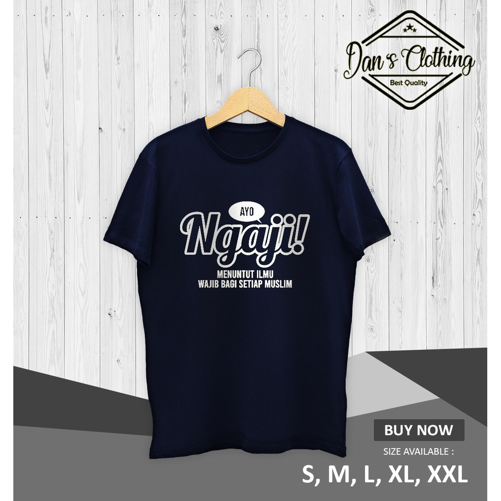Jual kaos kata ayo ngaji/ kaos pria dewasa atasan nyaman di gunakan ... Jual kaos kata ayo ngaji/ kaos pria dewasa atasan nyaman di gunakan ...