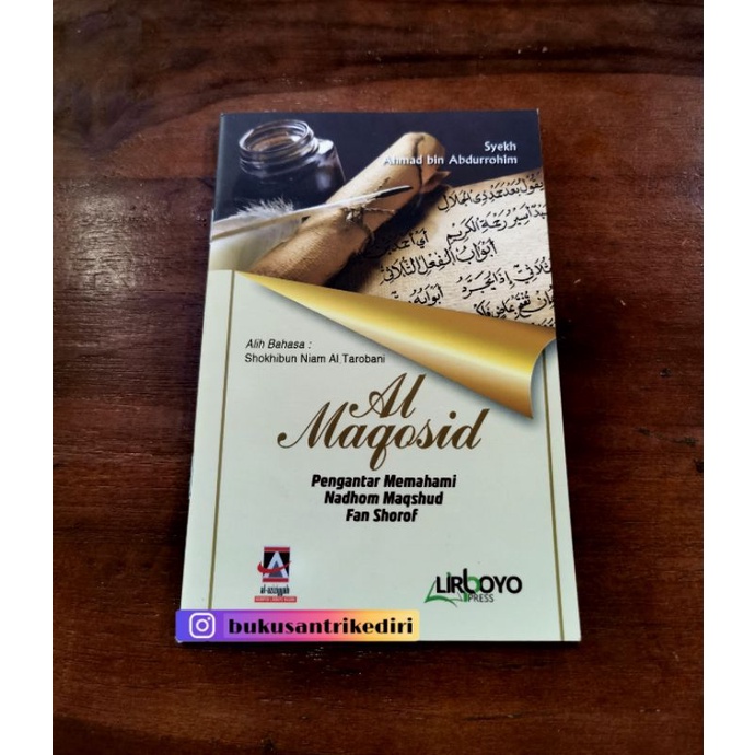 Jual al maqoshid al maqosid pengantar memahami nadzom maqsud terjemah maqsud fan shorof ilmu ...