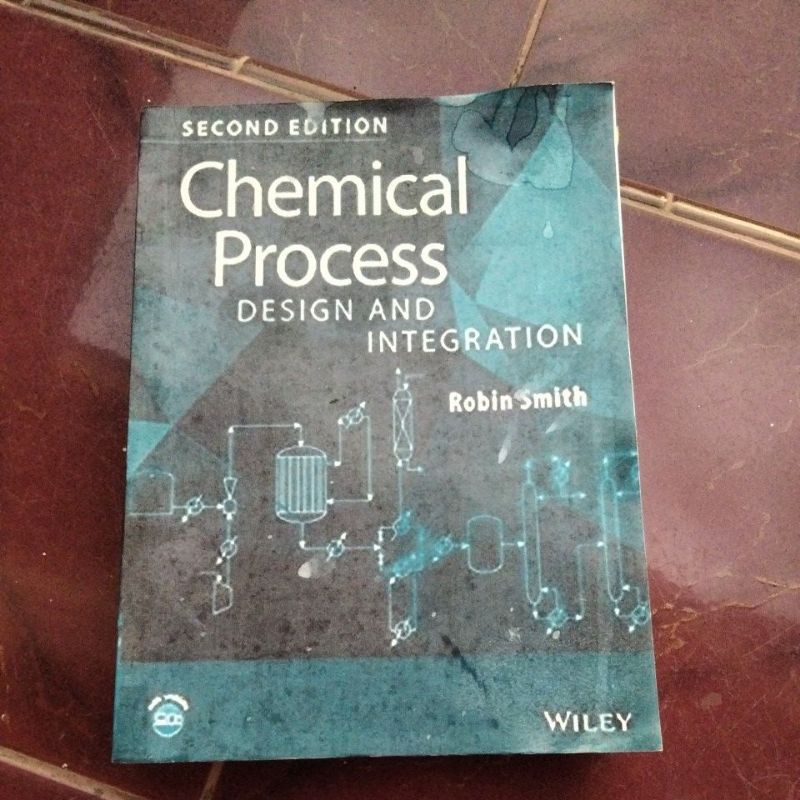 Jual Chemical Process Design and Integration_2nd Edition_Robin Smith ...