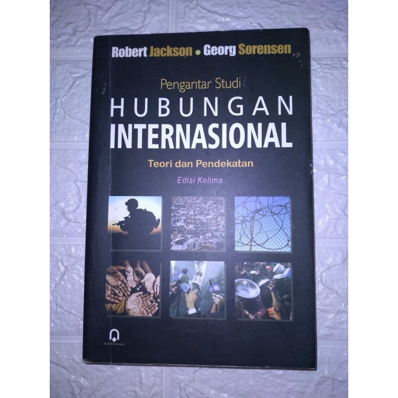 Jual Buku Pengantar Studi Hubungan Internasional Teori dan Pendekatan Edisi Kelima Original ...