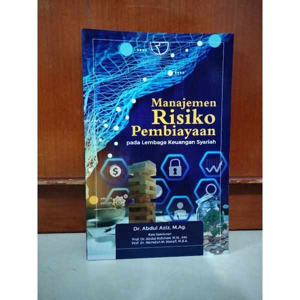 Jual BUKU MANAJEMEN RESIKO PEMBIAYAAN PADA LEMBAGA KEUANGAN SYARIAH | Shopee Indonesia