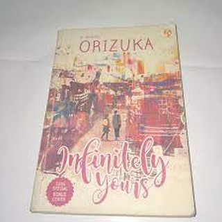 Jual Buku Novel INFINITELY YOURS (EDISI REVISI) - Novel by Orizuka ...