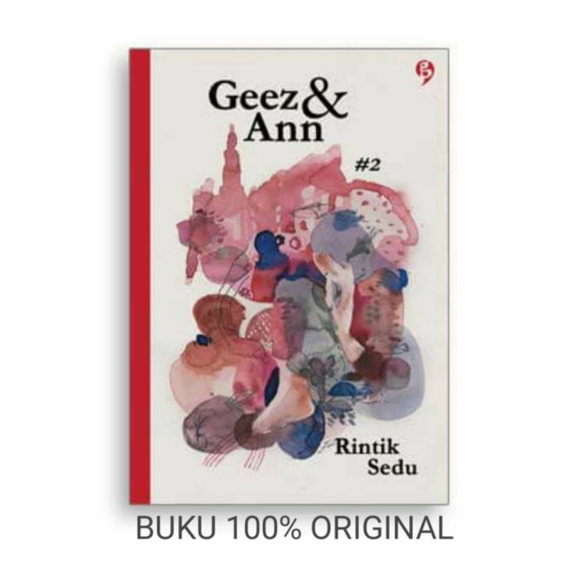 Jual Novel Geez and Ann #2 (Novel Original) | Shopee Indonesia