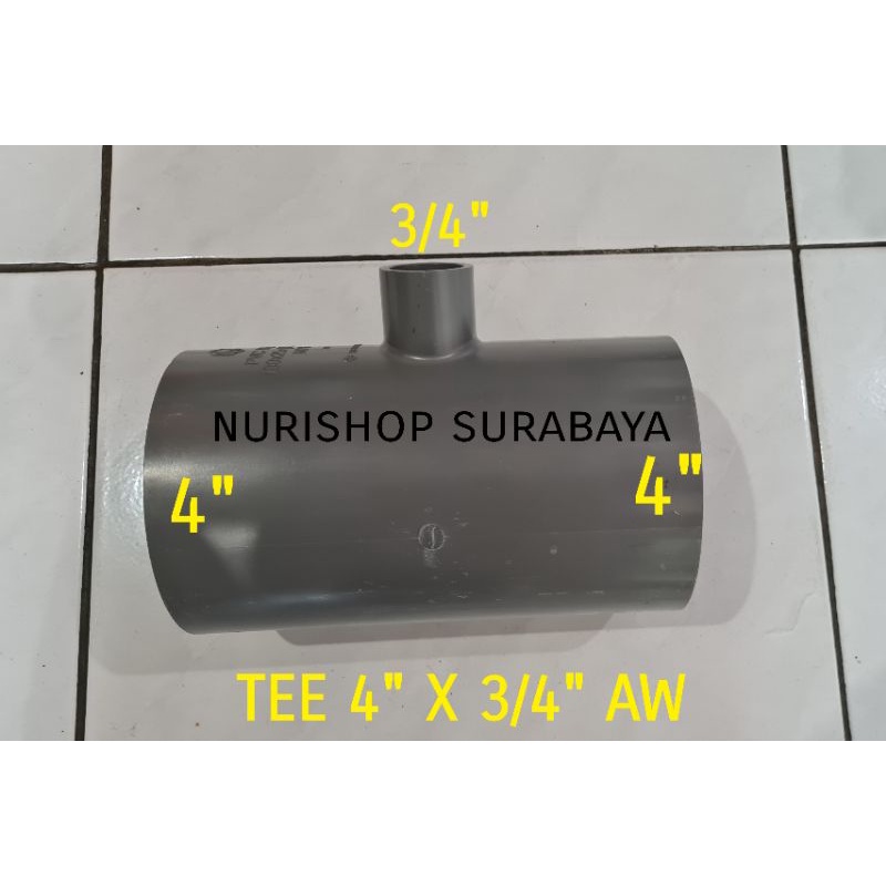 Jual Tee pvc 4 x 3/4 inch / Tee reducer / verlop tee / vlok flok tee 4" x 3/4" tebal AW | Shopee ...