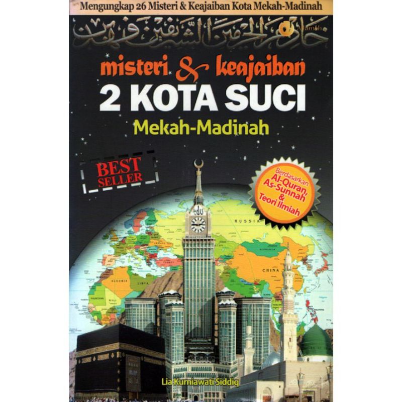 Jual Misteri & Keajaiban 2 Kota Suci Mekah-Madinah | Shopee Indonesia