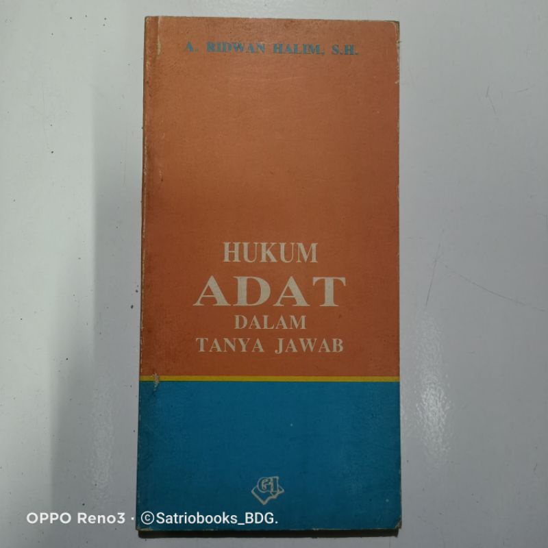 Jual HUKUM ADAT DALAM TANYA JAWAB - DR. RIDWAN HALIM.S.H. ORIGINAL ...