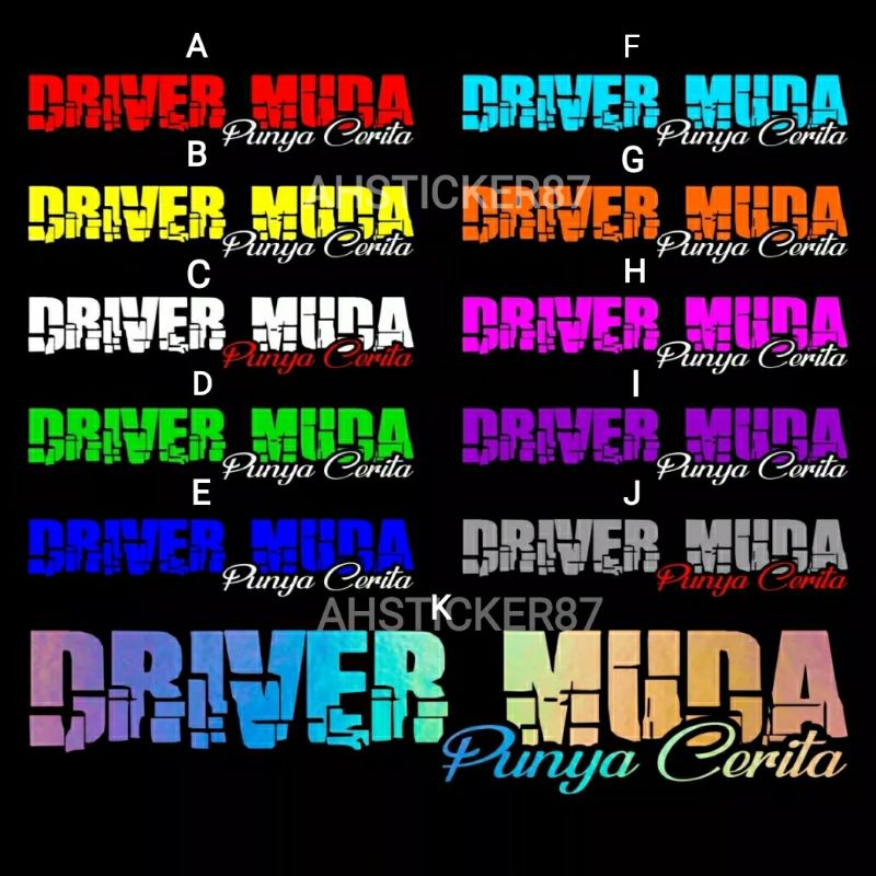 Jual Stiker Mobil Pick Up Stiker Driver Muda Punya Cerita Stiker Kaca ...