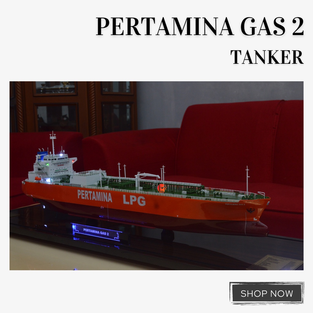 Jual (PO/ Pre Order) Miniatur Kapal Tanker Pertamina Gas 2/ Souvenir ...