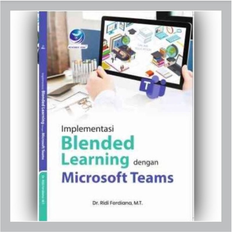 Jual Buku Implementasi Blended Learning Dengan Microsoft Teams | Shopee Indonesia