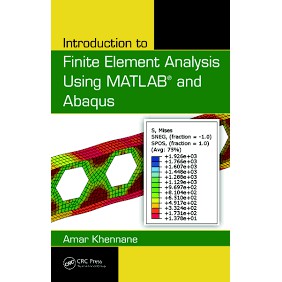 Jual Introduction to Finite Element Analysis Using MATLAB® and Abaqus ...
