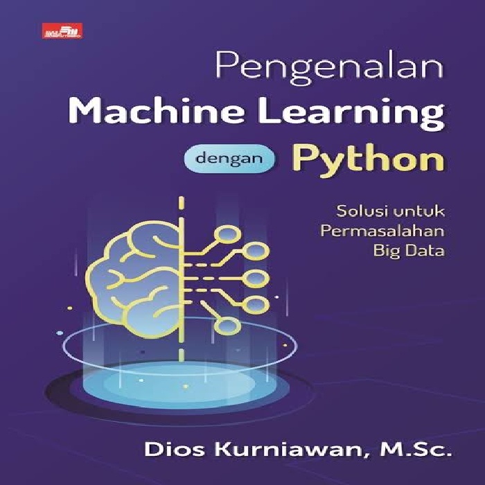 Jual Pengenalan Machine Learning dengan Python Indonesia|Shopee Indonesia Jual Pengenalan Machine Learning dengan Python Indonesia|Shopee Indonesia