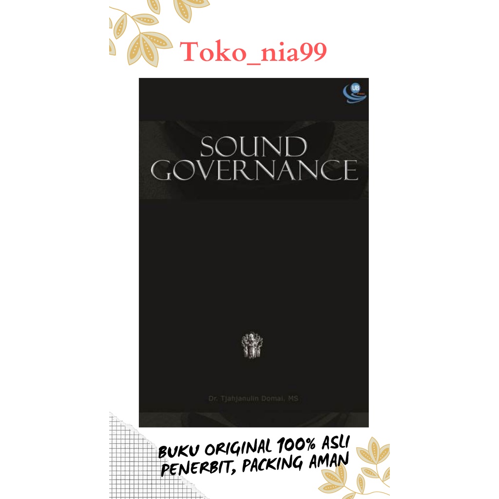 Jual Buku Original Sound Governance Teori dan Aplikasi ORI UB PRESS | Shopee Indonesia