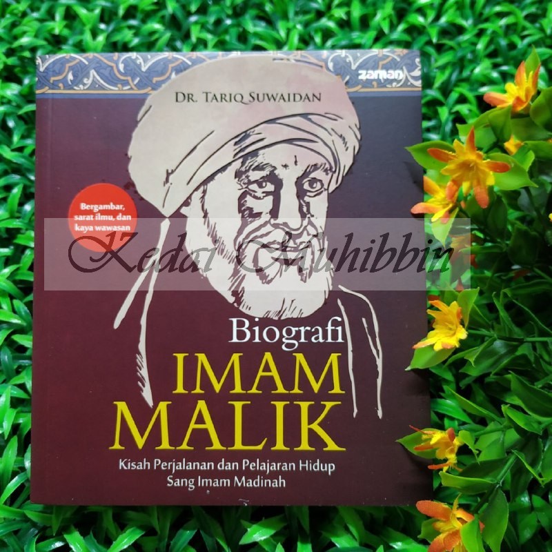 Jual BIOGRAFI IMAM MALIK - Kisah Perjalanan dan Pelajaran Hidup Sang ...