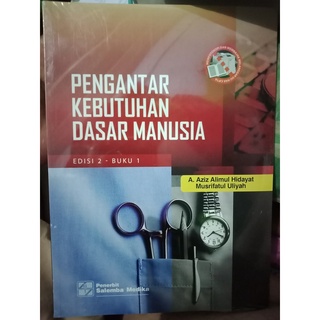 Jual Buku KDM ORIGINAL - Buku Pengantar Kebutuhan Dasar Manusia Edisi 2 buku 1 Aziz Alimul ...