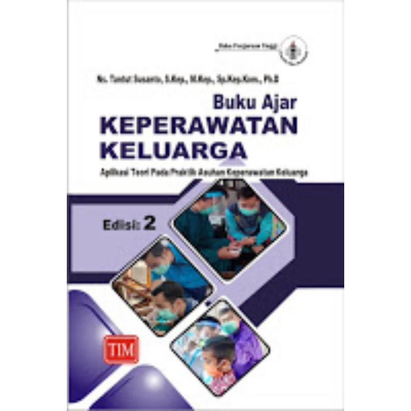 Jual Buku Ajar Keperawatan Keluarga, Aplikasi Teori Pada Praktik Asuhan ... Jual Buku Ajar Keperawatan Keluarga, Aplikasi Teori Pada Praktik Asuhan ...