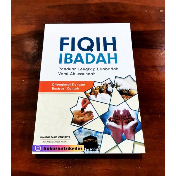 Jual redy buat kamu fiqh ibadah panduan lengkap ibadah versi ahlisunah ... Jual redy buat kamu fiqh ibadah panduan lengkap ibadah versi ahlisunah ...