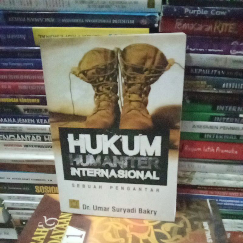 Jual Hukum Humaniter internasional By Dr. Umar Suryadi Bakry | Shopee ...